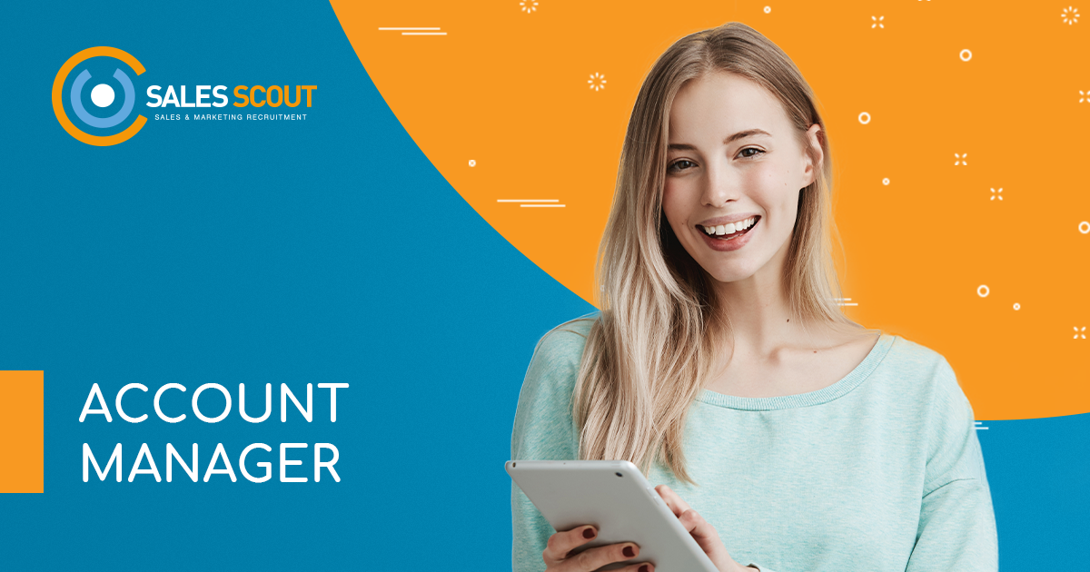 Looking for ACCOUNT MANAGER - Sales Scout